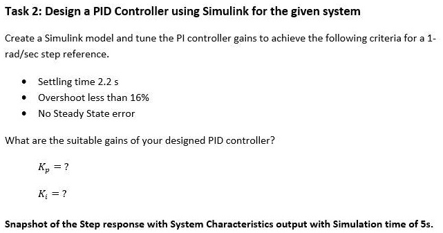 Task 2 Design A Pid Controller Using Simulink For The Given System Create A Simulink Model And