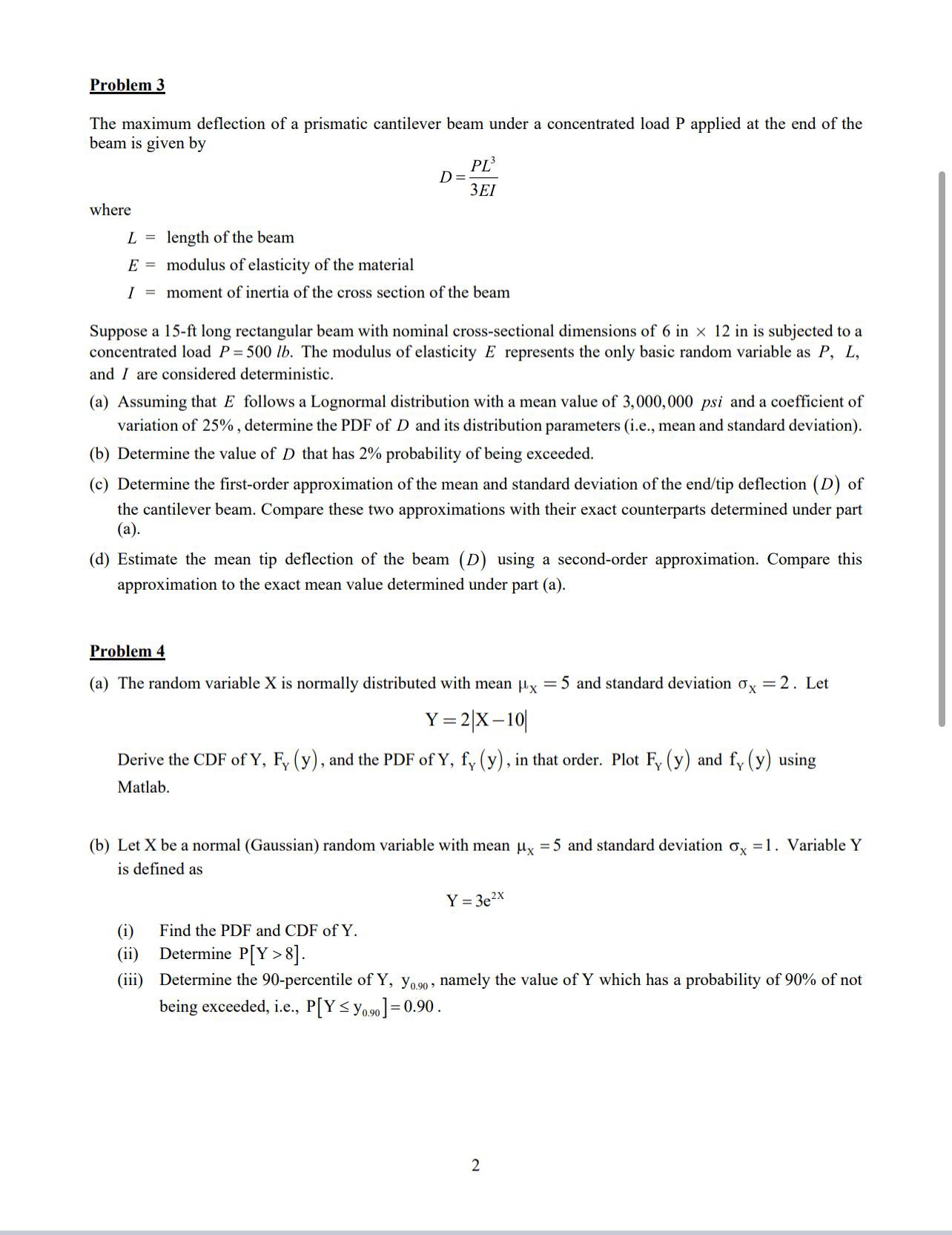 Problem 3 The maximum deflection of a prismatic cantilever beam under a ...