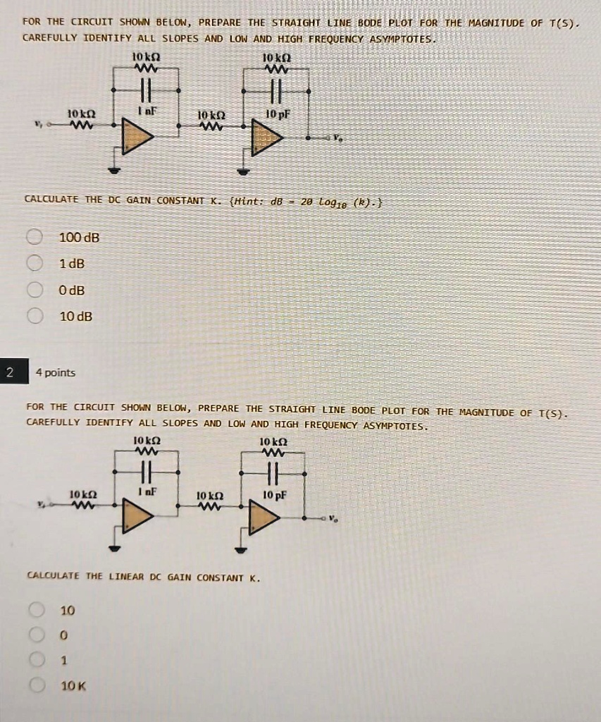 SOLVED: For the circuit shown below, prepare the straight-line Bode ...
