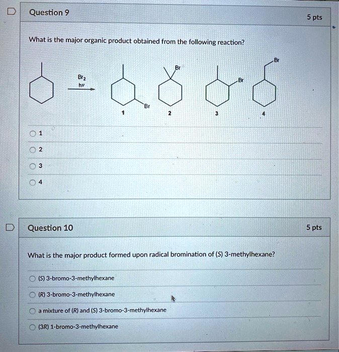 SOLVED: What is the major organic product obtained from the following reaction? Question 10 What ...