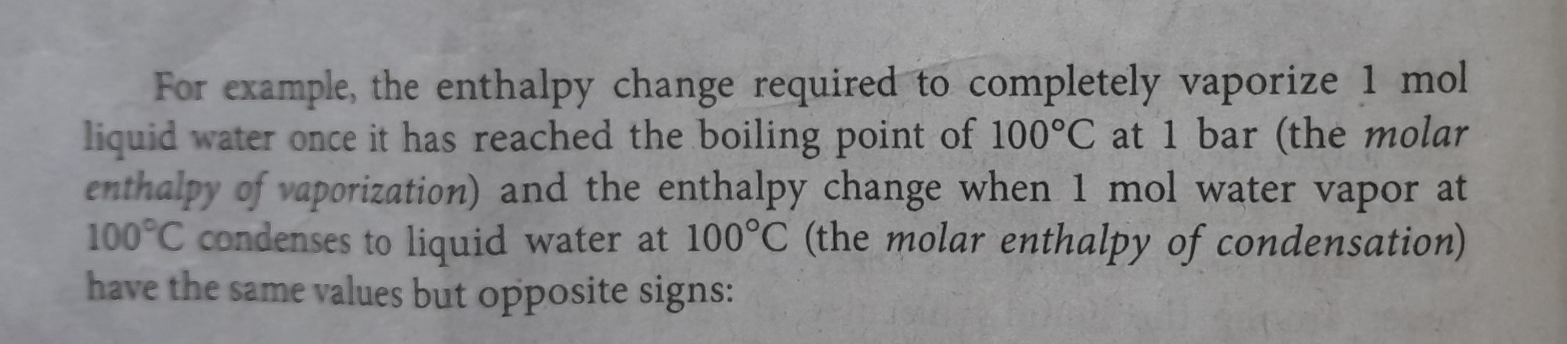 SOLVED: For example, the enthalpy change required to completely ...