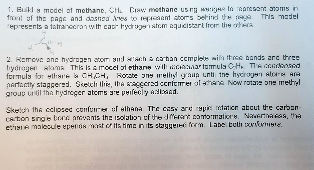 SOLVED: Build a model of methane, CH4. Draw methane using wedges to represent atoms in front of ...