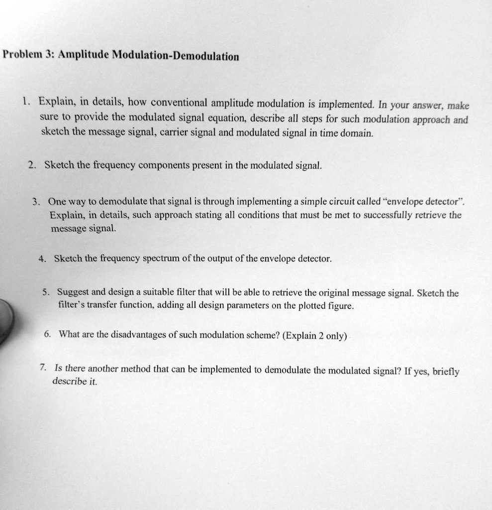 Solved Problem 3 Amplitude Modulation Demodulation 1 Explain In Detail How Conventional