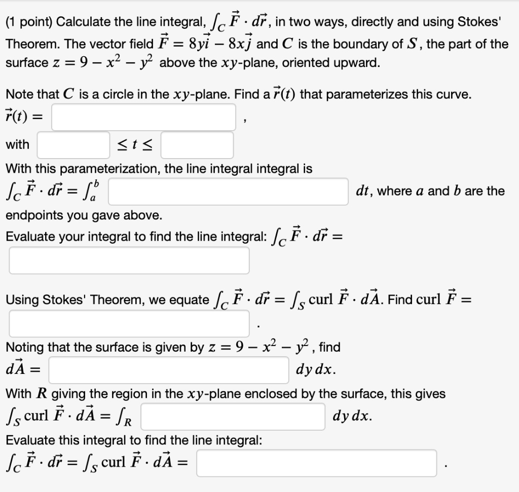 1 point calculate the line integral jc f dr in two ways directly and using stokes theorem the ...