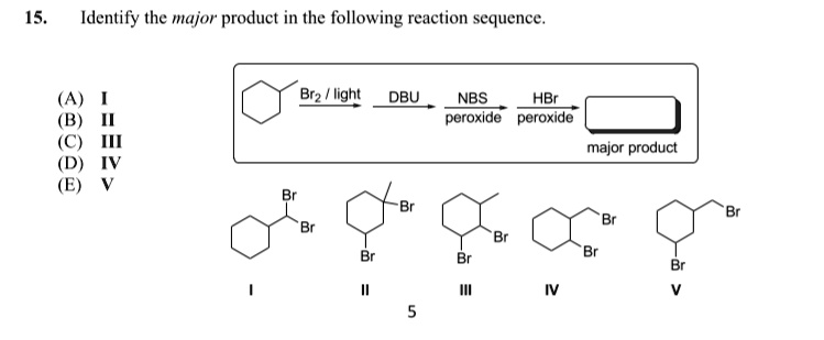 SOLVED: 15. Identify the major product in the following reaction ...