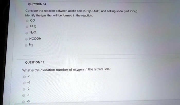 question 14 consider the reaction between acetic acid ch3cooh and ...