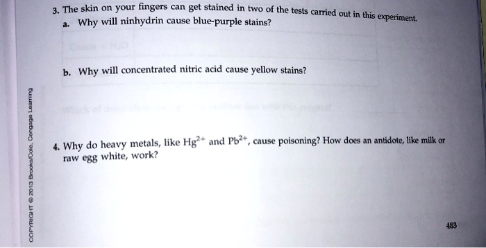 SOLVED: 3. The skin on your fingers can get stained in two of the tests ...