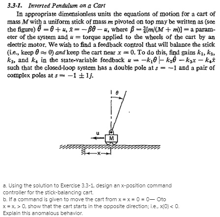 SOLVED: 33-1. Inverted Pendulum on Cart In appropriate dimensionless ...