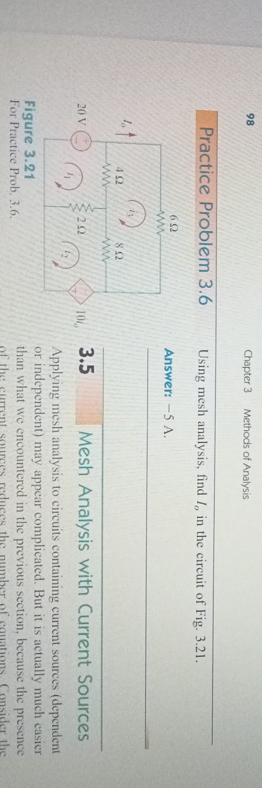 SOLVED: 98 Chapter 3 Methods of Analysis Practice Problem 3.6 Using mesh analysis, find Io in ...