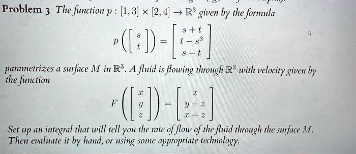 SOLVED: Problem 3: The function p:[1,3]x[2,4]->R^3 given by the formula p(u,v) = (u^2 - v^2, u+v ...
