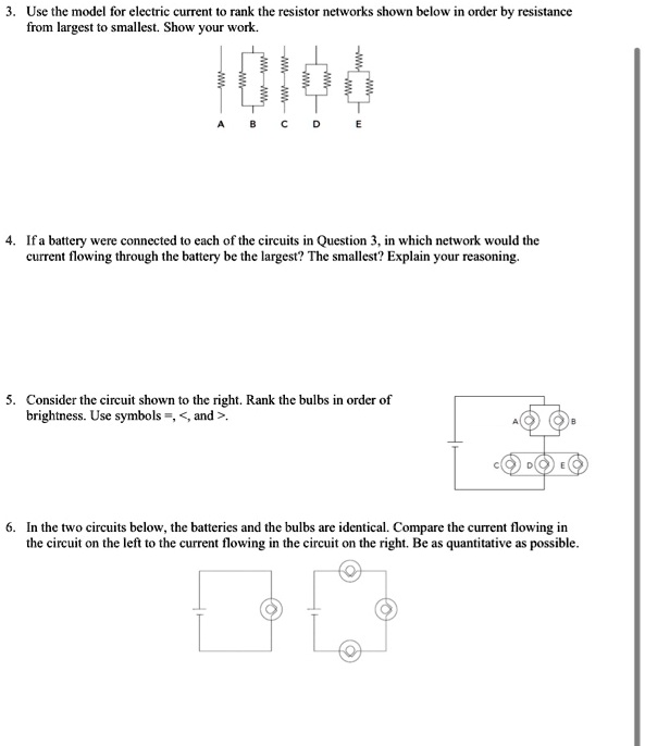 use the model for electric current rnk the resistor networks shown below order by resistance ...
