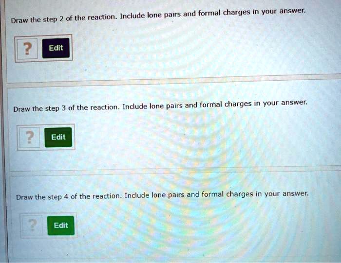 SOLVED: Include lone pairs and formal charges in your answer Draw the ...
