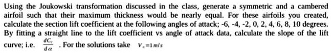 Solved Using The Joukowski Transformation Discussed In The Class