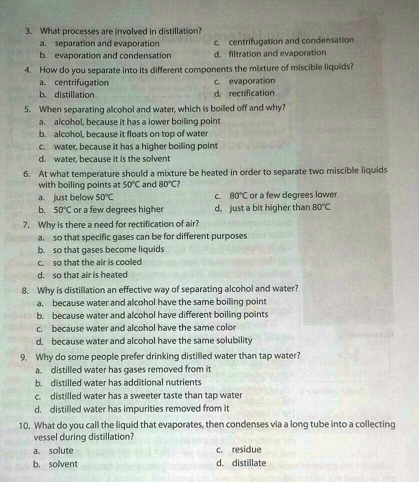 3. What processes are involved in distillation? a. separation and ...
