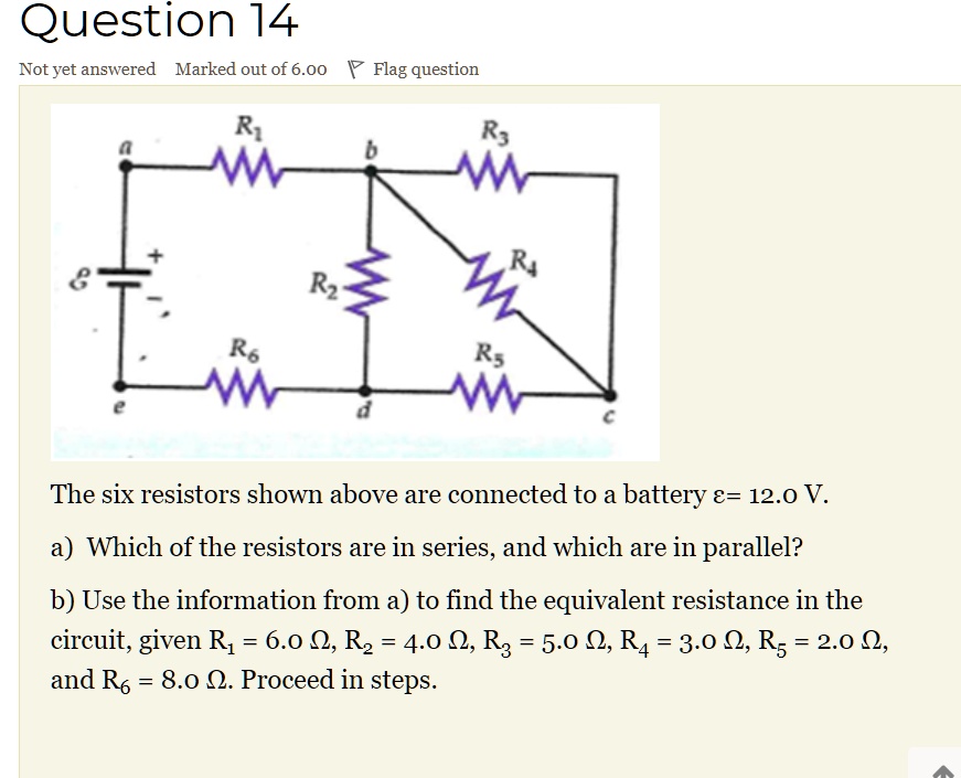 SOLVED:Question 14 Not yet answered Marked out of 6.00 Flag question R ...