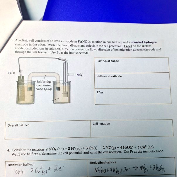 3. A voltaic cell consists of an iron electrode in Fe(NO3)2 solution in one half cell and a ...