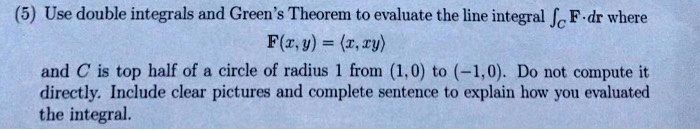 5 use double integrals and green s theorem to evaluate the line ...