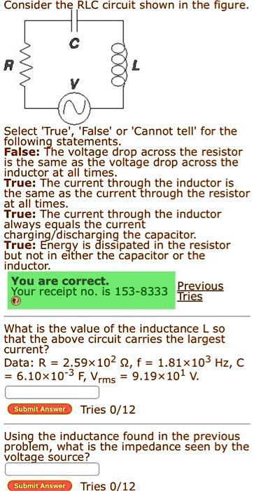 SOLVED: Consider the RLC circuit shown in the figure. Select 'True ...