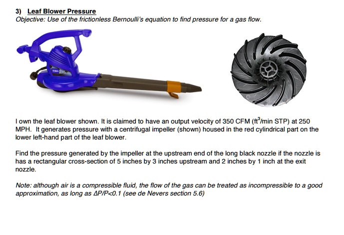 3leaf blower pressure objective use of the frictionless bernoullis ...