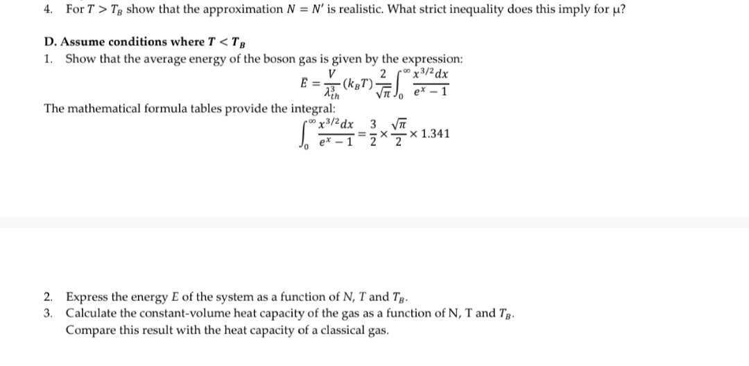 SOLVED: 4. For T>TB show that the approximation N=N^' is realistic ...