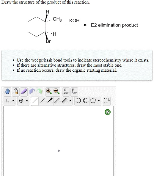 draw the structure of the product of this reaction ch3 koh e2 ...