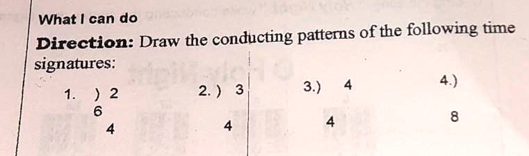 draw the conducting patterns of the following time signatures what can ...