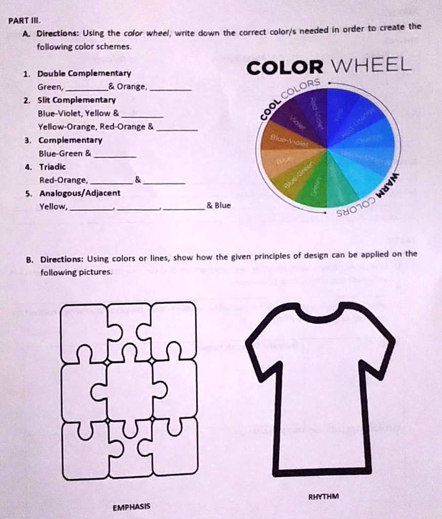 PART III. A. Directions: Using the color wheel, write down the correct ...