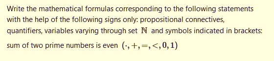 SOLVED:Write the mathematical formulas corresponding to the following statements with the help ...