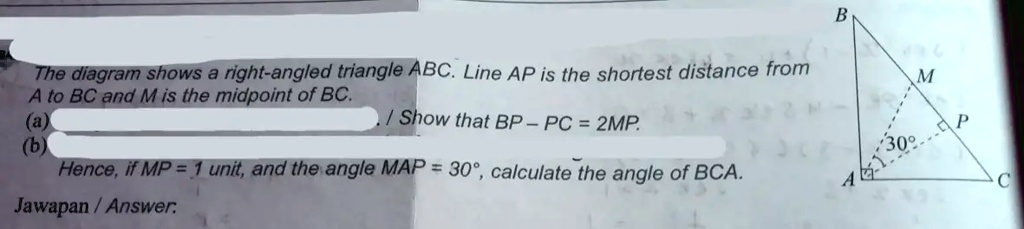 SOLVED: The diagram shows a right-angled triangle ABC. Line AP is the ...