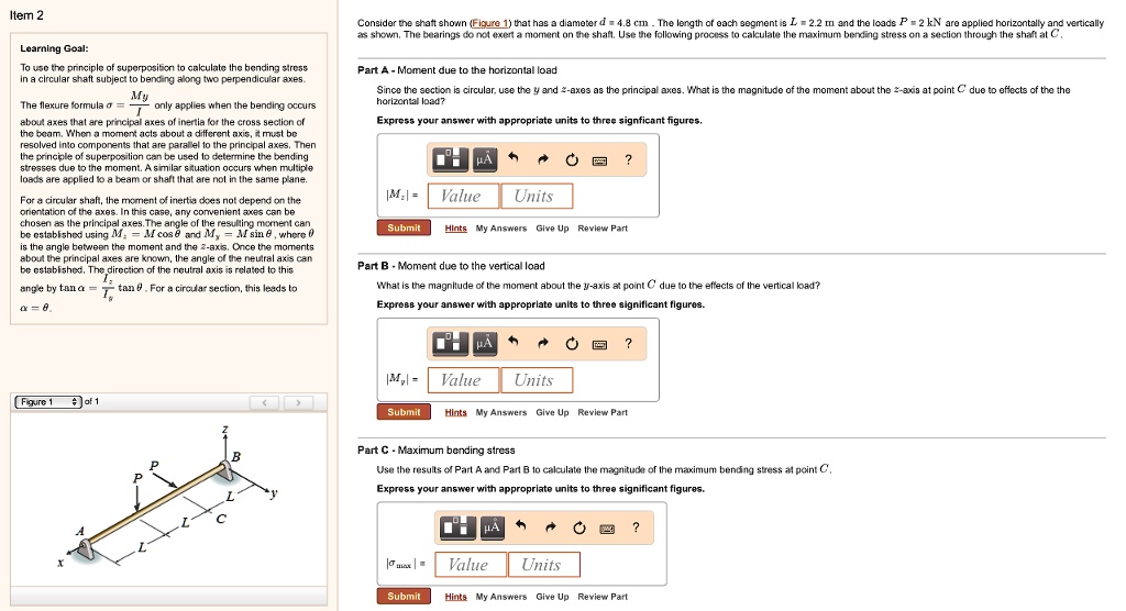 [GET ANSWER] item 2 consider the shaft shown figure 1 that has a ...