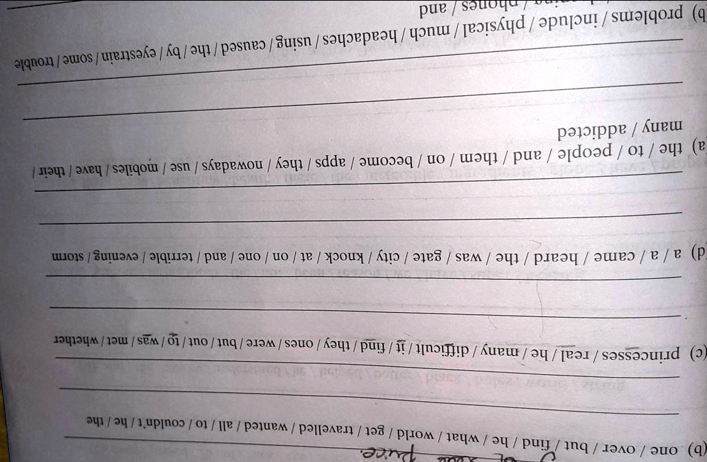 SOLVED: 'Rearrange the following word clusters to make meaningful ... SOLVED: 'Rearrange the following word clusters to make meaningful ...
