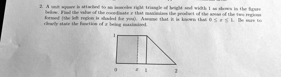 unit square is attached to an isosceles right triangle of height and ...