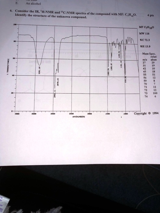 an aleohol consider thc ir h nmr and c nmr spectra of the identify the ...