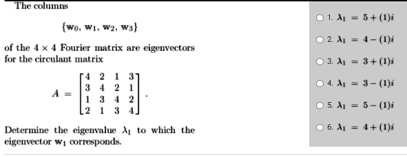 SOLVED: The cOlus 1. Ai =5+()i o- W1, W2, WS 2 Ai = 4-()i of the ...