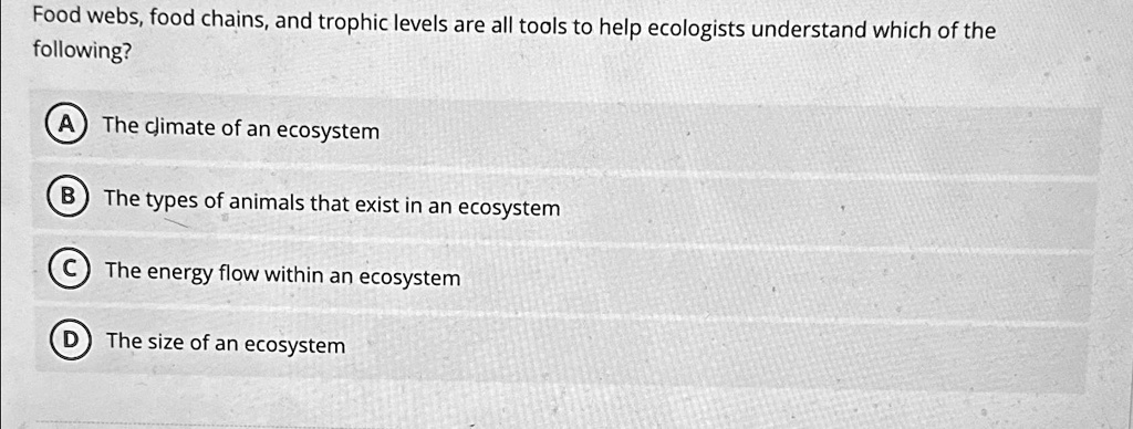 food webs food chains and trophic levels are all tools to help ...