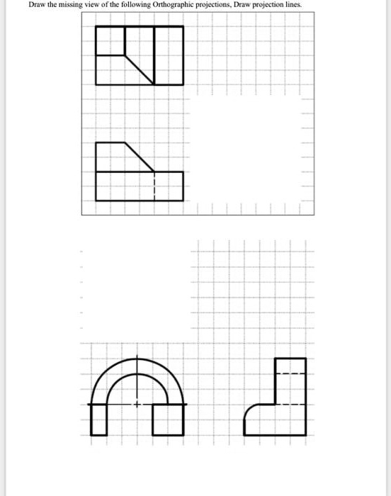 SOLVED: Draw the missing view of the following Orthographic projections ... SOLVED: Draw the missing view of the following Orthographic projections ...