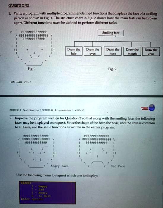 QUESTIONS 1. Write a program with multiple programmer-defined functions ...