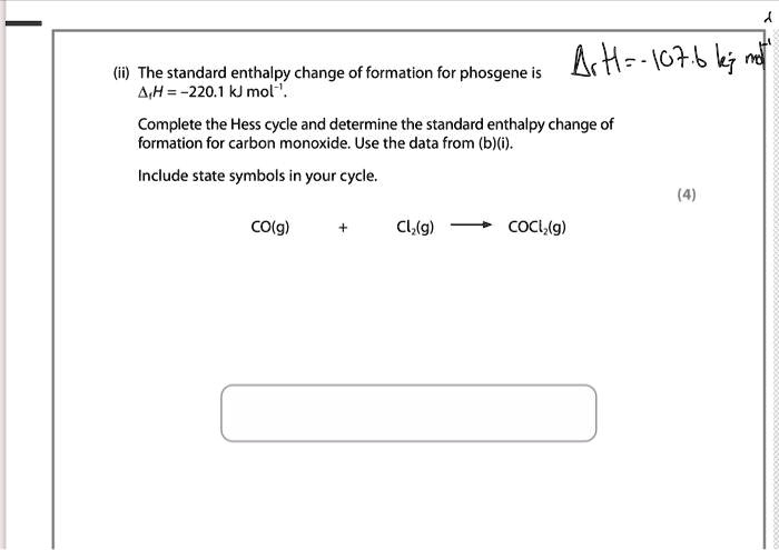 SOLVED: ArHz-(ot kz rd (ii) The standard enthalpy change of formation ...
