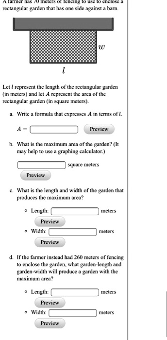 SOLVED: meters Oniencing enciose rectangular garden that has one side ...