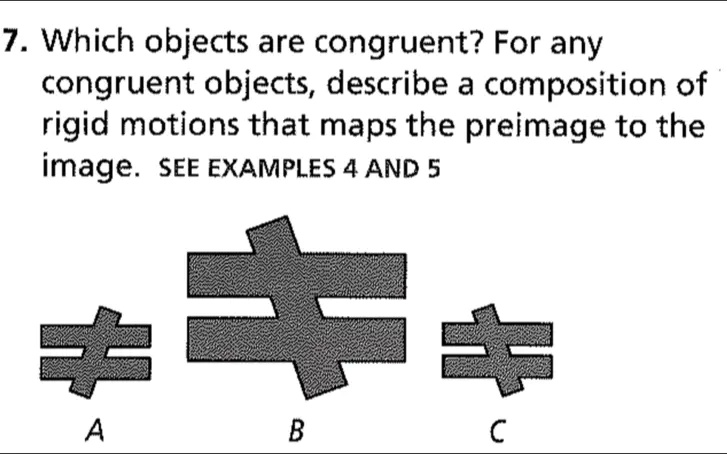 SOLVED: Which objects are congruent? For any congruent objects ...