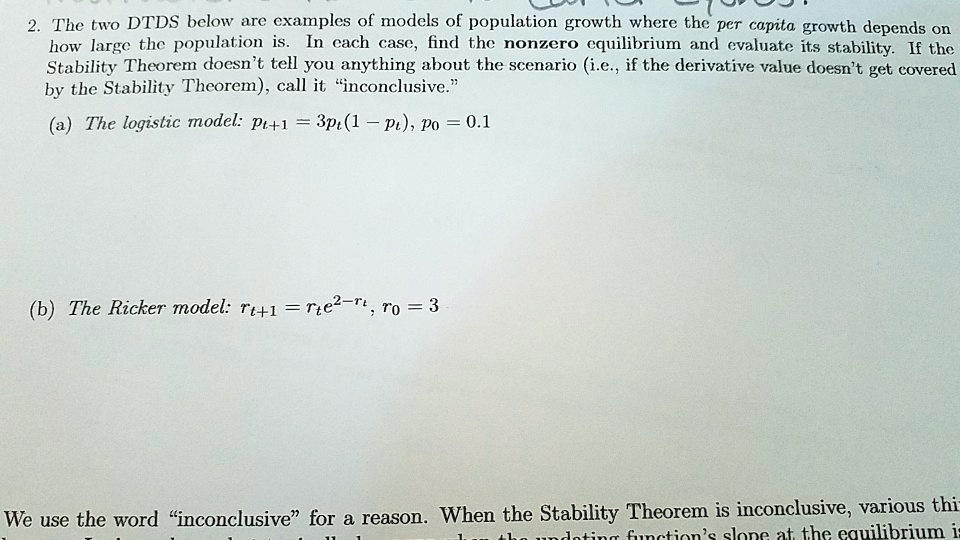 SOLVED:2. The two DTDS below are cxamples of models of population ...