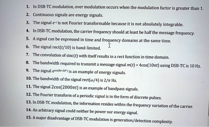1. In DSB-TC modulation, over modulation occurs when the modulation ...