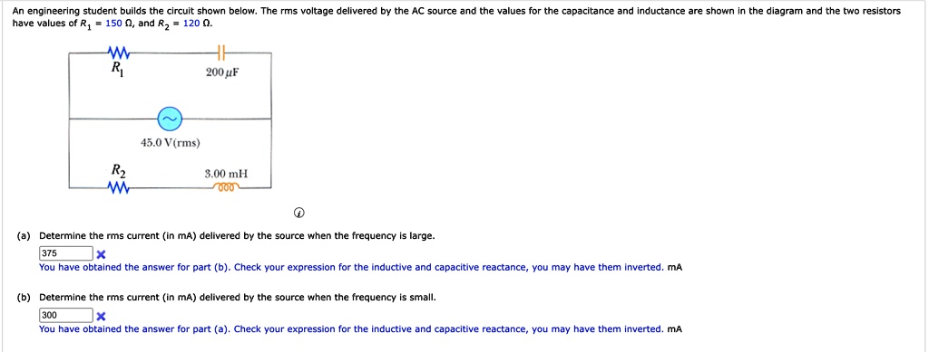 SOLVED: An engineering student builds the circuit shown below. The rms voltage delivered by the ...