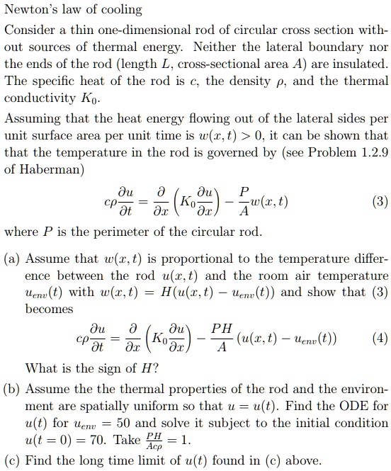 newtons law of cooling consider a thin one dimensional rod of circular ...