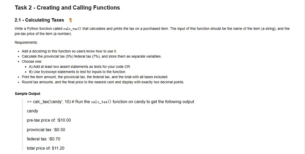Solved Task 2 Creating And Calling Functions 21 Calculating Taxes Write A Python Function