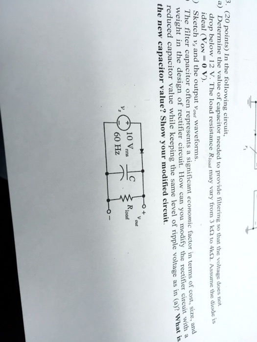 Solved A Sketch V And The Output Vou Waveforms 20 Points In The Following Circuit 60 Hz