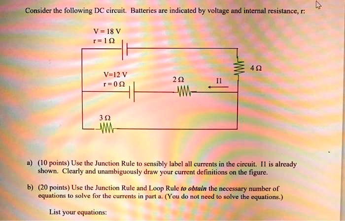 SOLVED: Consider the following DC circuit: Batteries are indicated by ...