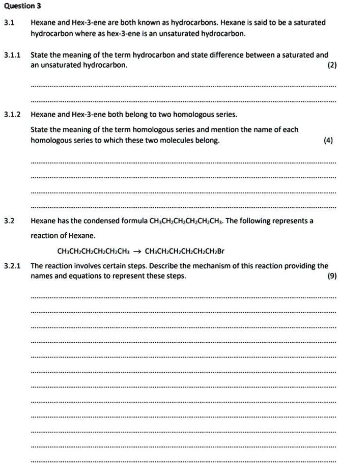 question 3 31 hexane and hex 3 ene are both known as hydrocarbons ...
