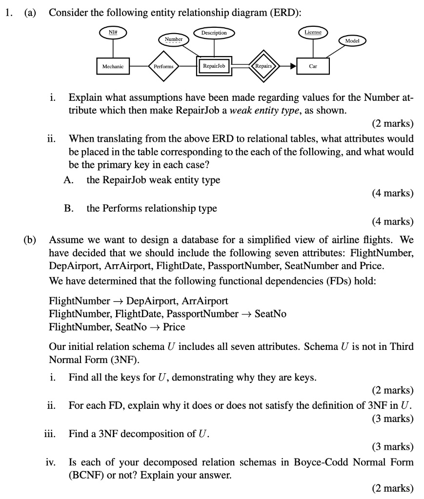 SOLVED: (a) Consider the following entity relationship diagram (ERD ...