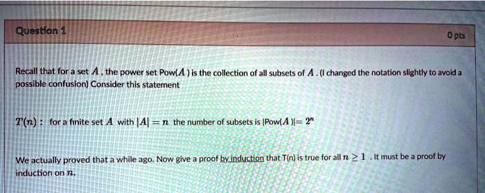 SOLVED: Queston Opts Recall thal for set A the power set PowlA is the ...